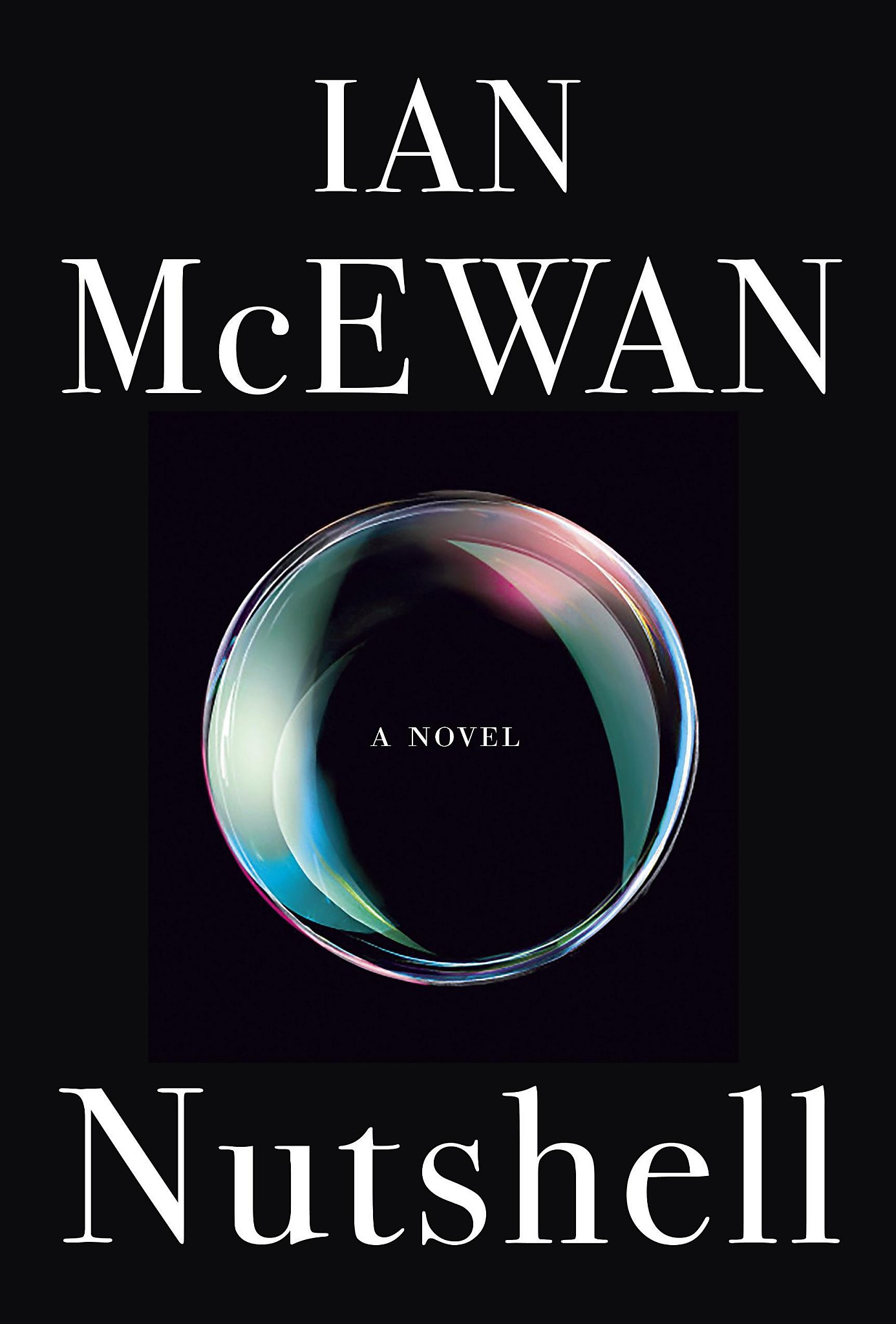 ‘Nutshell,’ by Ian McEwan ‘Nutshell,’ by Ian McEwan