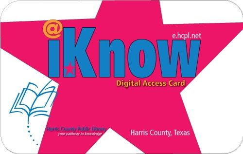 Harris County Public Library New iKnow Card gives instant access to ...