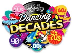‘Dancing Through the Decades’ Bayou Preservation Association slated to ...