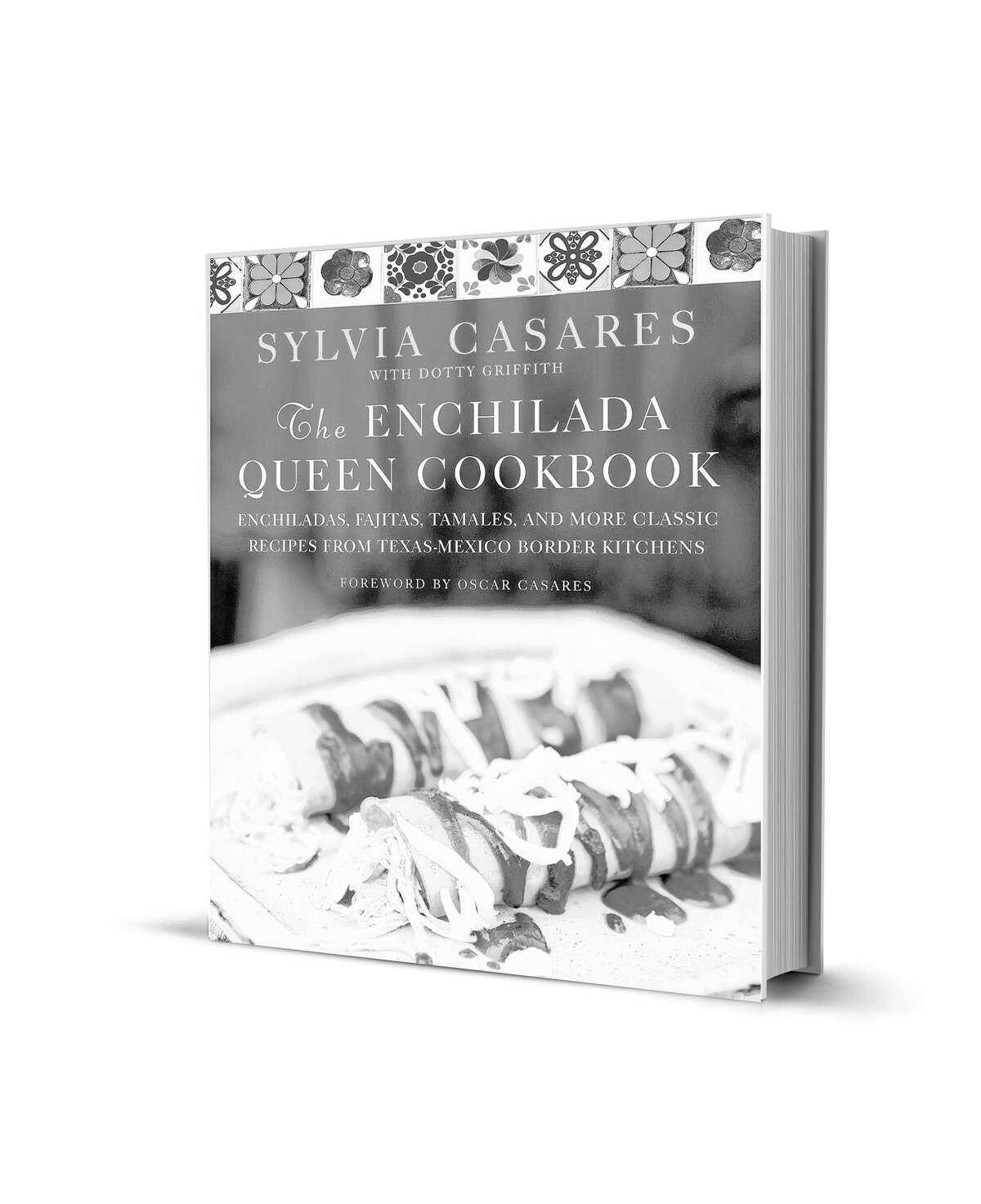 Houston's Enchilada Queen, Sylvia Casares, writes her first cookbook