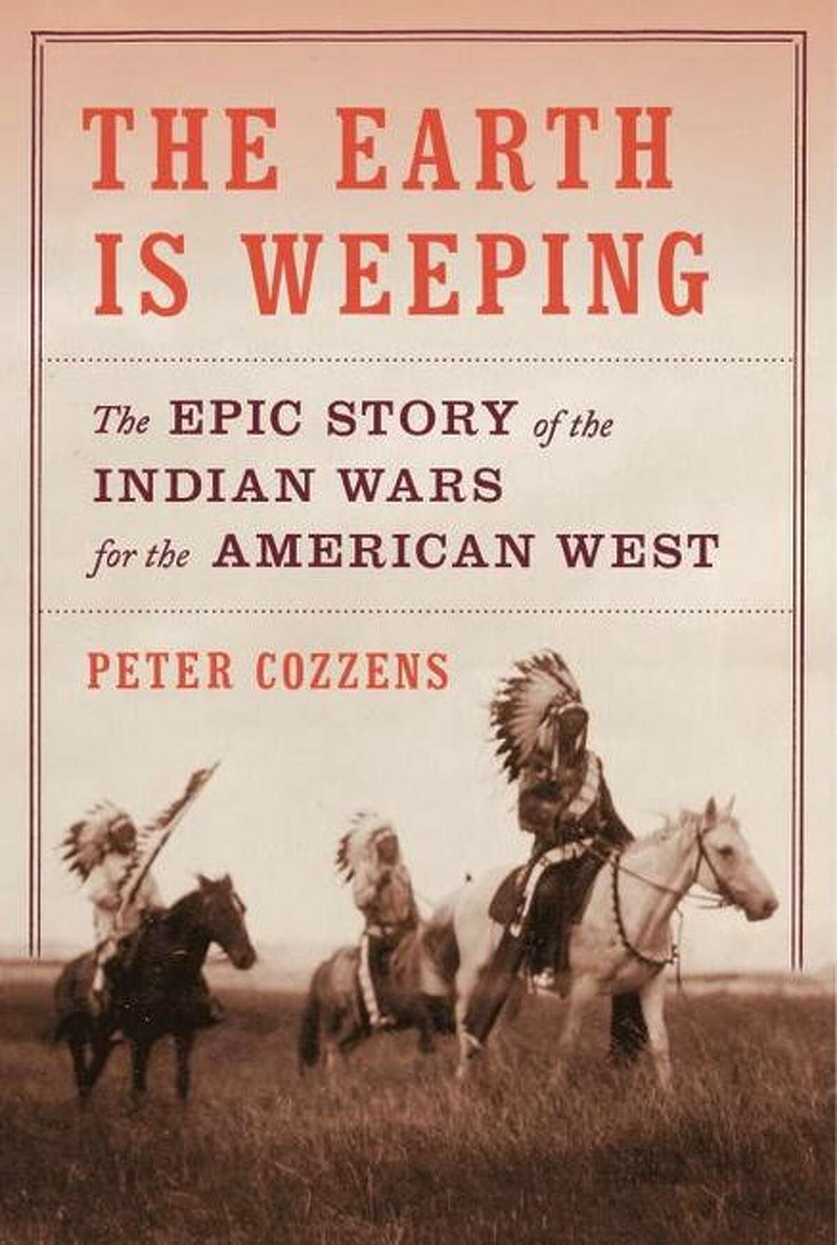 ‘The Earth Is Weeping,’ by Peter Cozzens