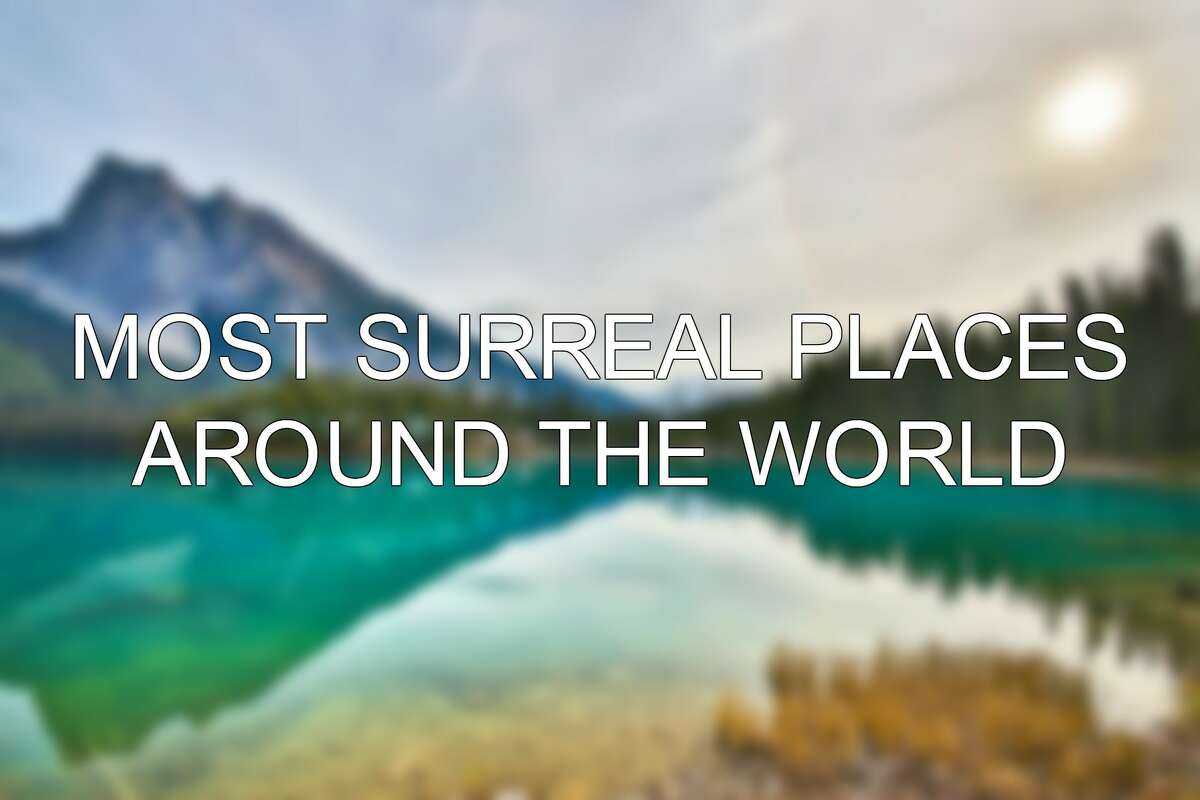 Breathtaking, surreal places to visit around the world
