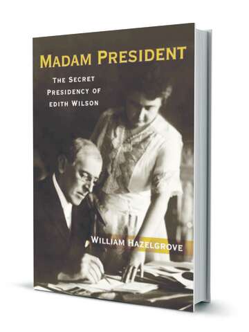 'Madam President' examines a woman in the White House - 100 years ago