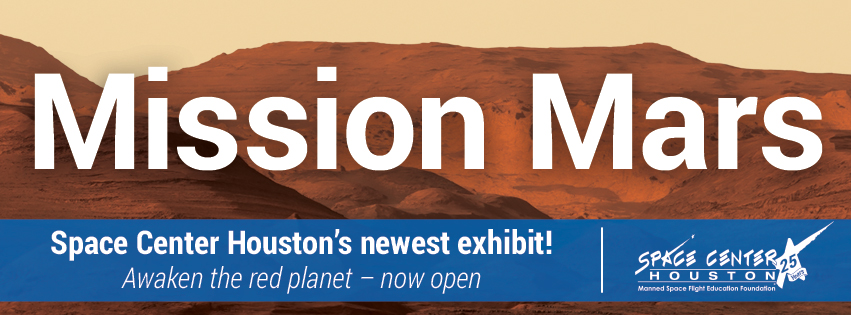Space Center Houston opens new Mission Mars exhibit