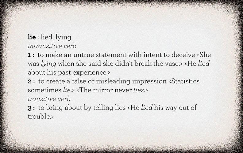 The art of the lie: Borrowing a page from Silicon Valley