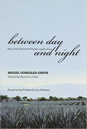 Book review: Poet Miguel González-Gerth new collection spans his long ...