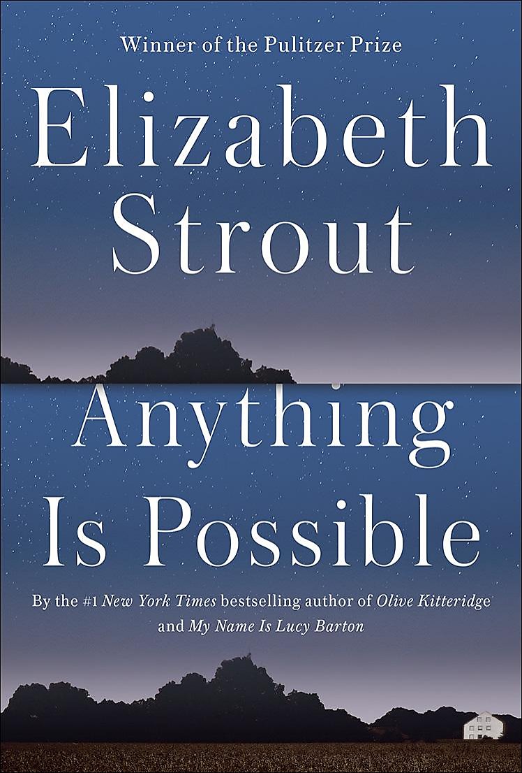 ‘Anything Is Possible,’ by Elizabeth Strout