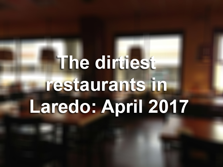 Insect infestations highlight Laredo restaurant inspections for April 2017