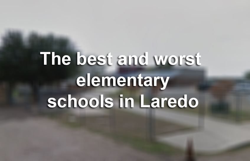 The best, worst elementary schools in Laredo, according to Children at Risk
