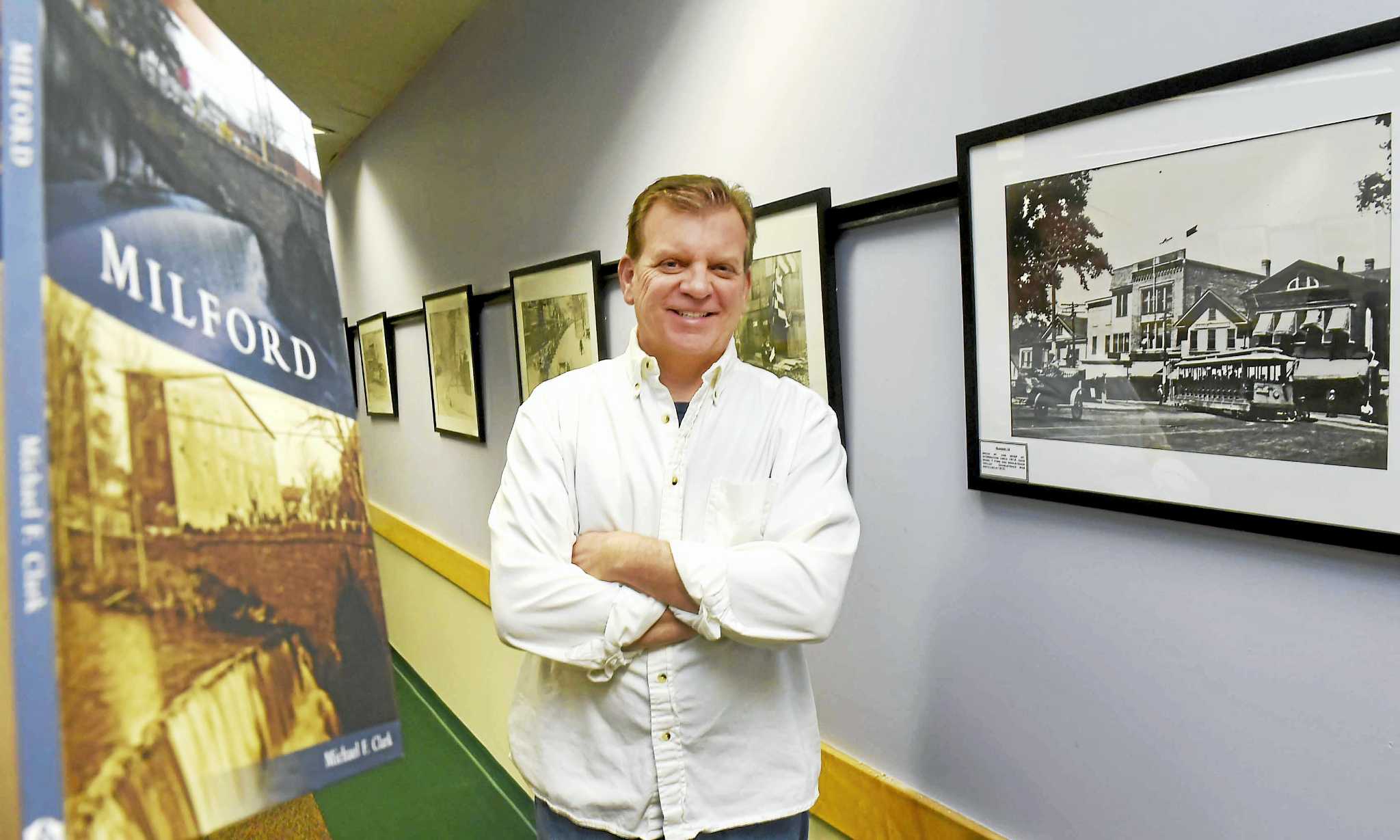 Then & Now: Author’s book depicts Milford’s history through photos
