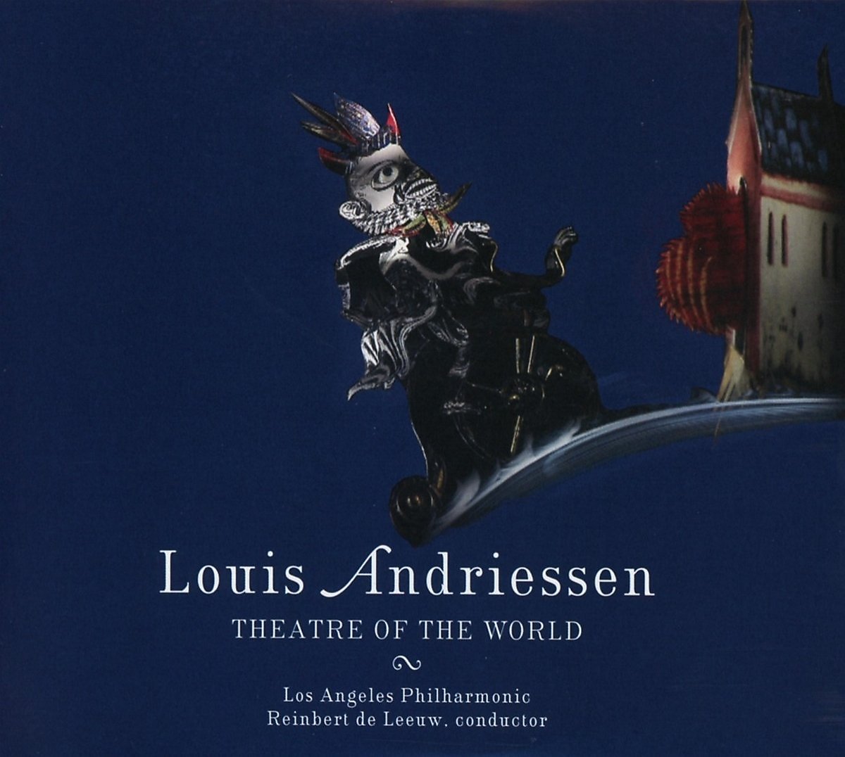 Louis Andriessen, ‘Theatre of the World’