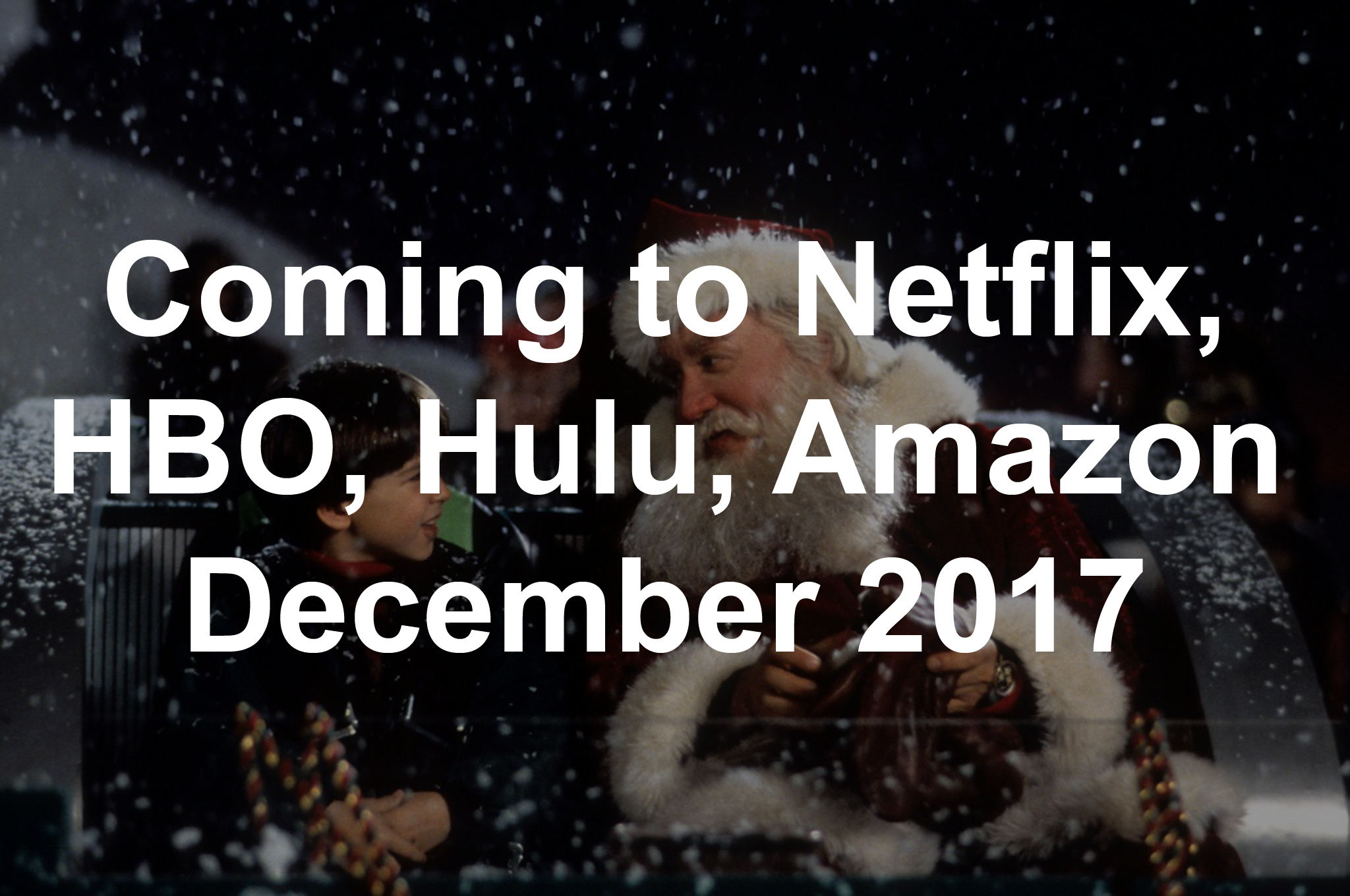 New on Netflix, HBO, Amazon, Hulu December 2017
