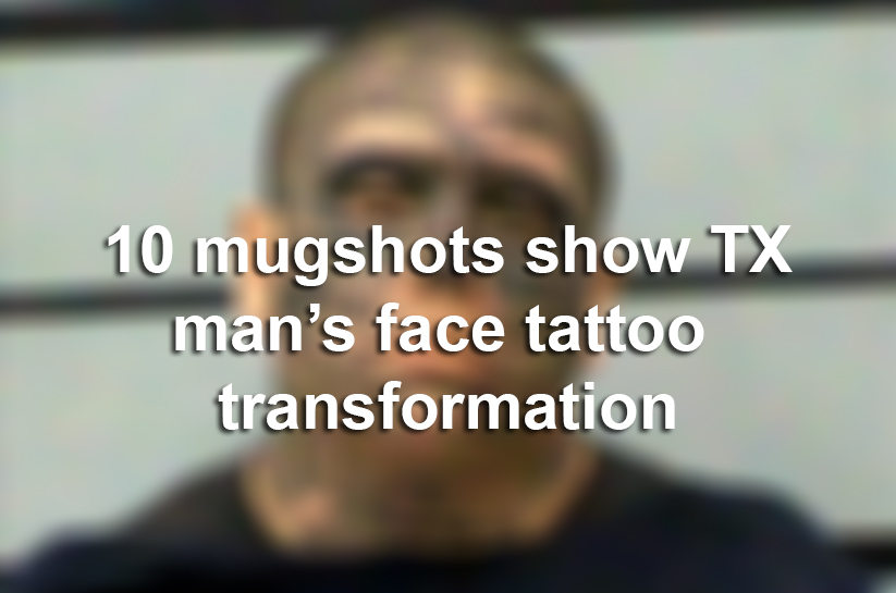Texas man's 10-mugshot face tattoo transformation