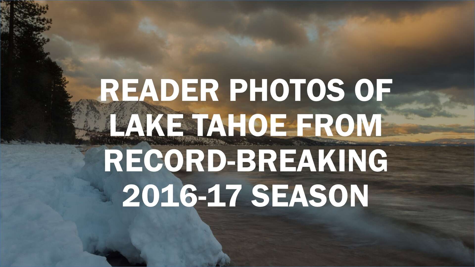 Winter in June? Rare fresh powder falls at Lake Tahoe
