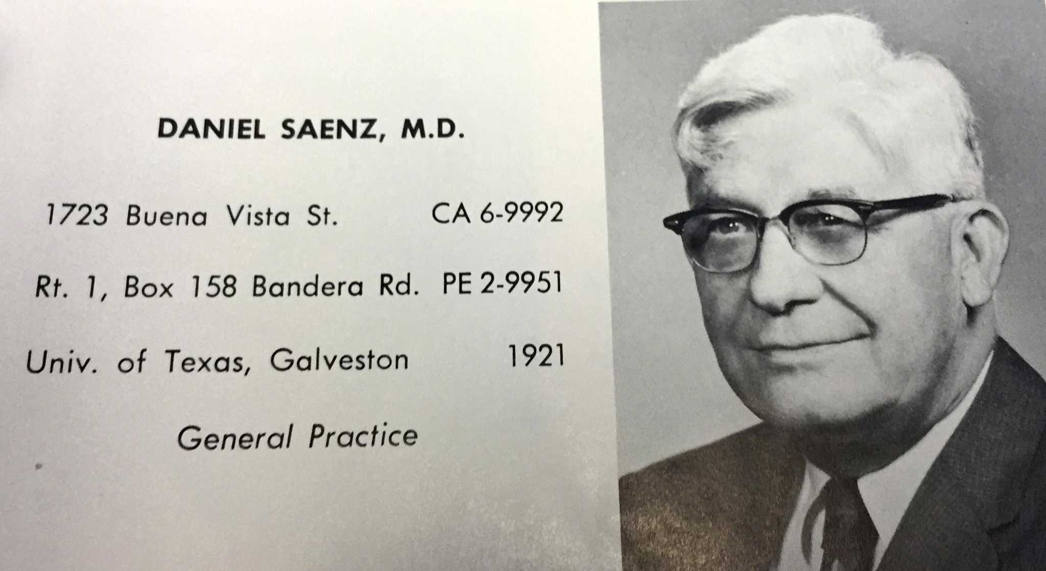 Saenz Clinic, downtown and later on the West Side, served San Antonians ...