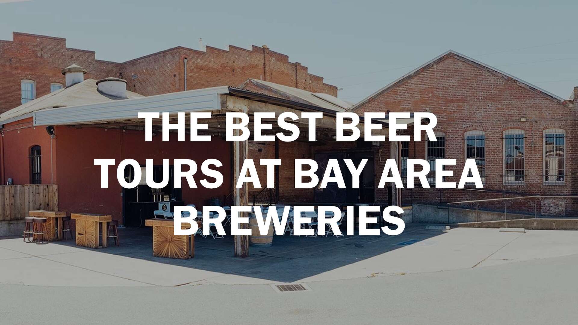 Bay Area breweries with the best thirst-quenching tours