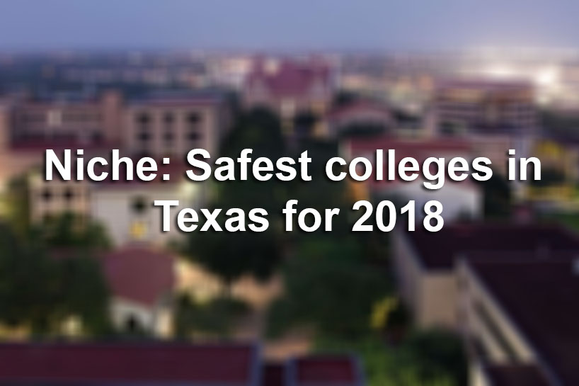 Top 25 safest four-year public universities in Texas according to Niche