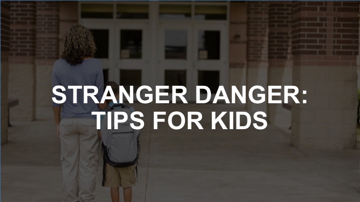 Stranger Danger statistics: How to protect children from violence and ...