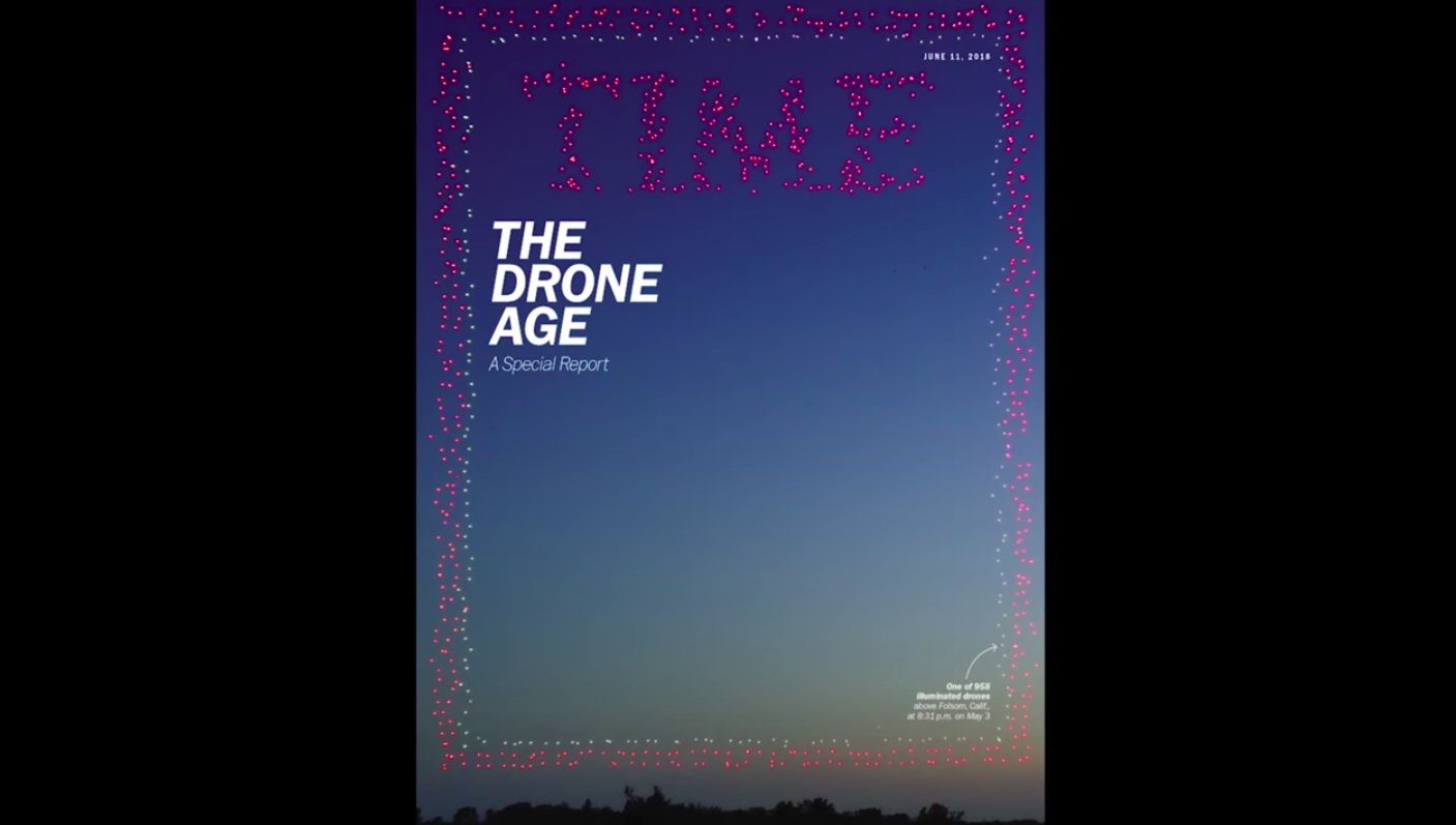 TIME's newest magazine cover is a shot of 958 drones swirling above a ...