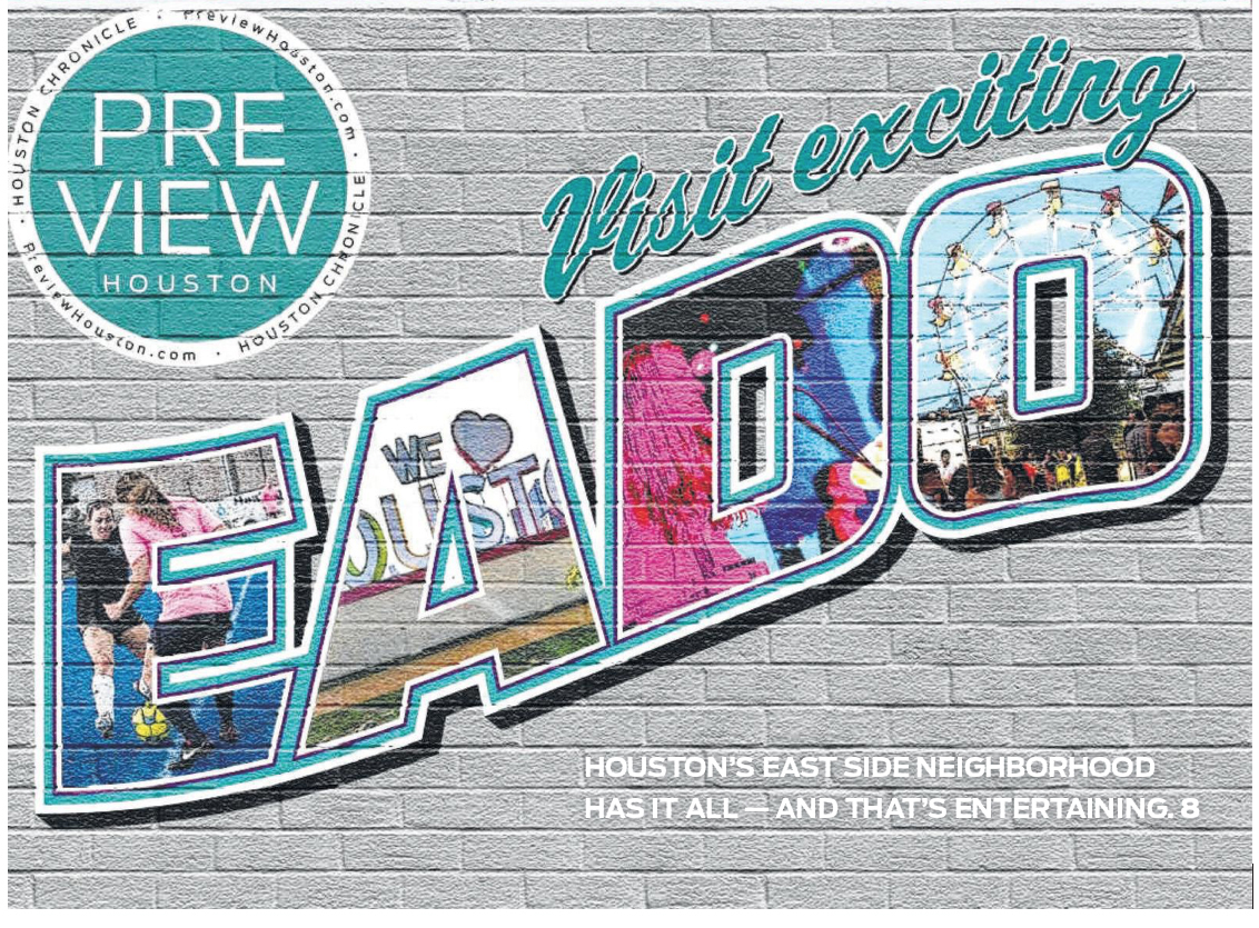 Let’s Go, EaDo: What to check out on Houston’s changing east side
