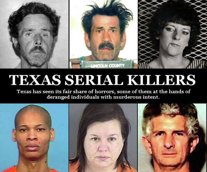 Serial killers have haunted Texas for years and left a trail of bodies