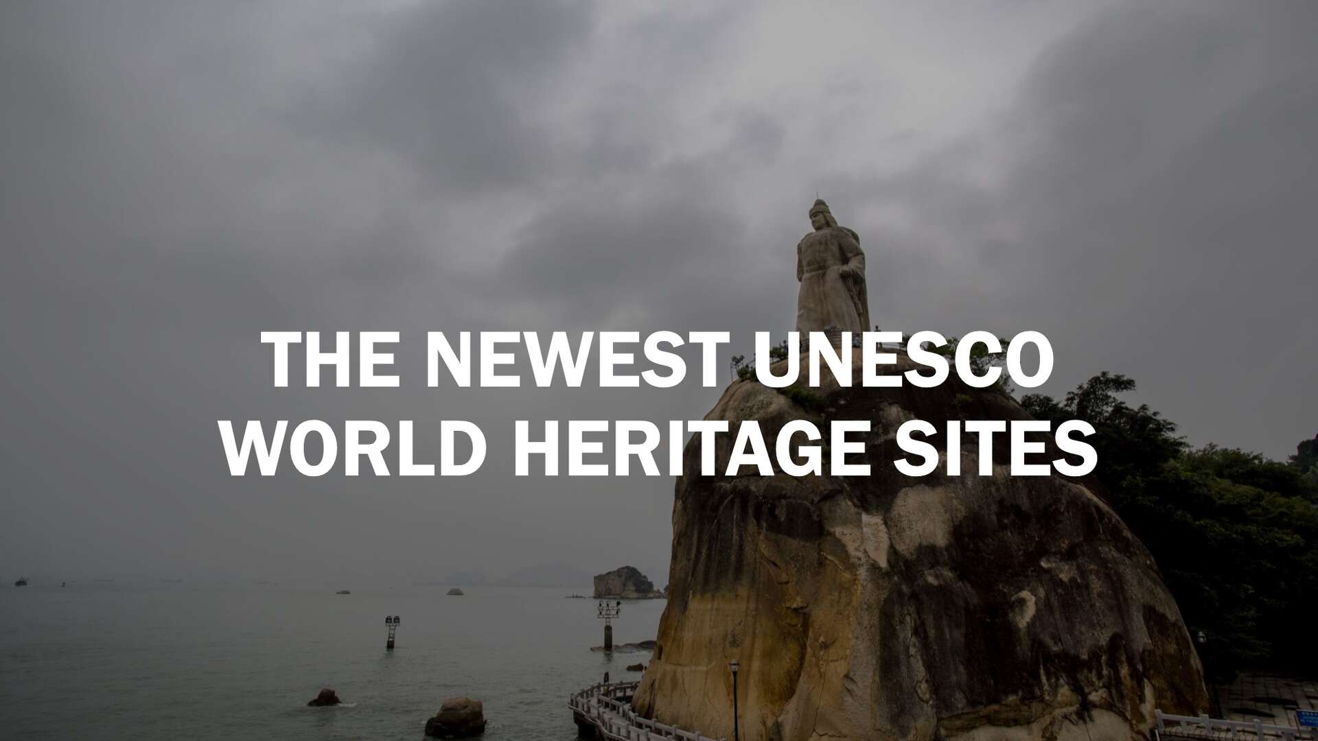 Photos: UNESCO adds 21 sites to its World Heritage List