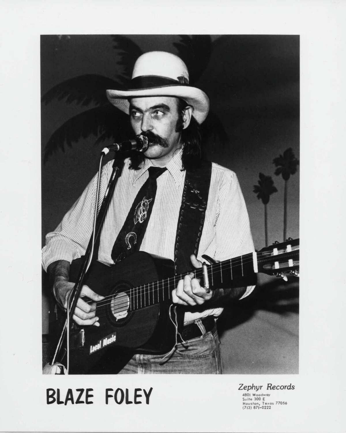 Texas songwriter Blaze Foley had a Houston chapter with plenty of gigs ...