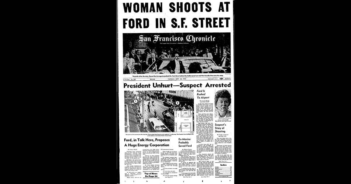 Chronicle Covers: The SF assassination attempt on President Ford