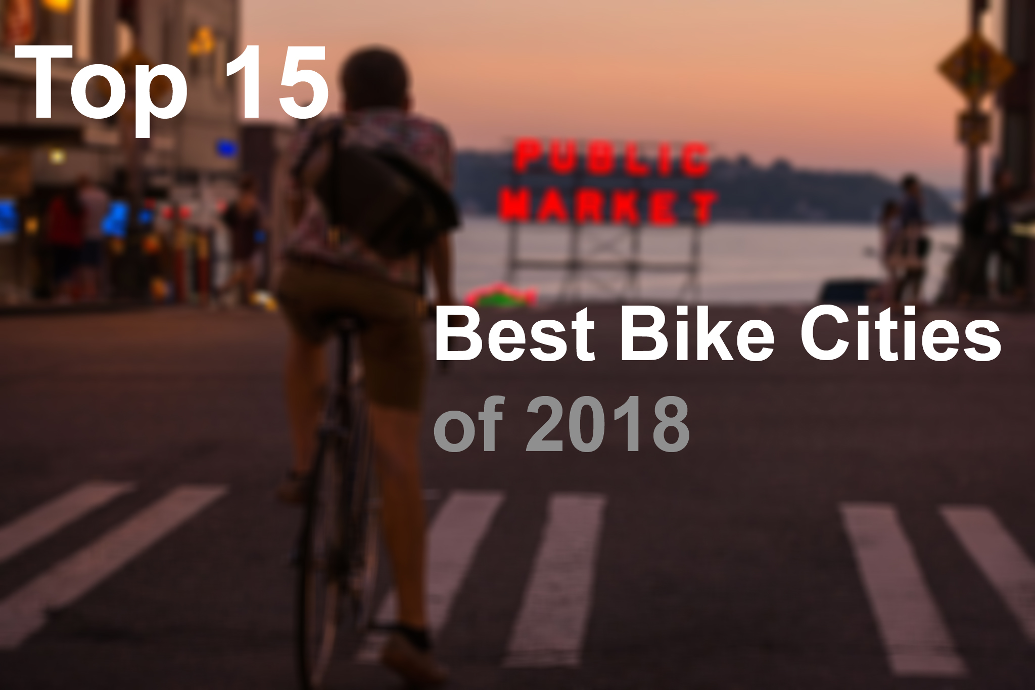 Top 15 Best Bike Cities
