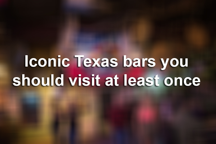 Iconic Texas bars you need to visit
