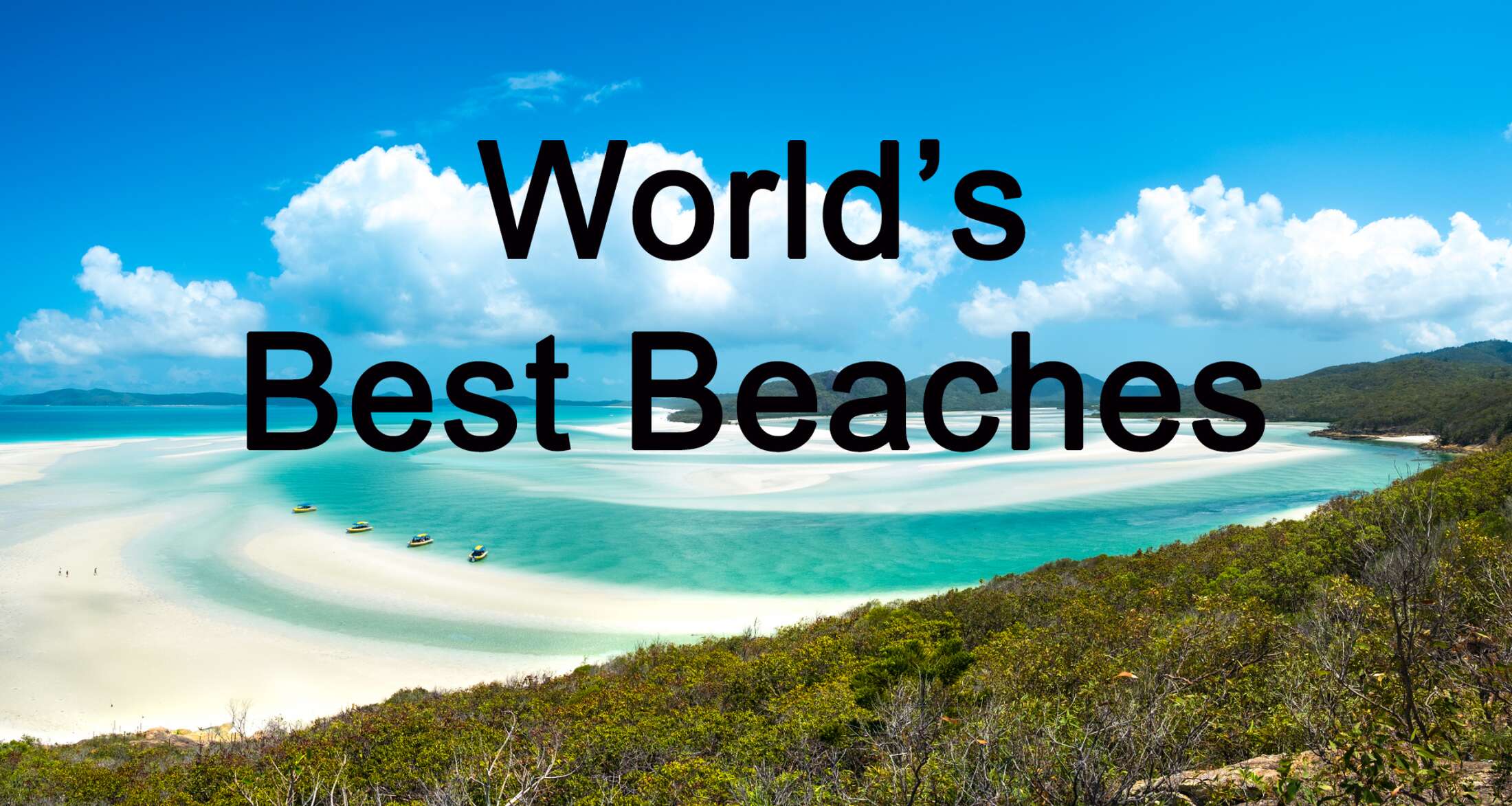 Need to escape the gray? These beaches are the best in the world