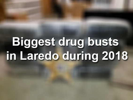 Biggest drug busts in Laredo during 2018